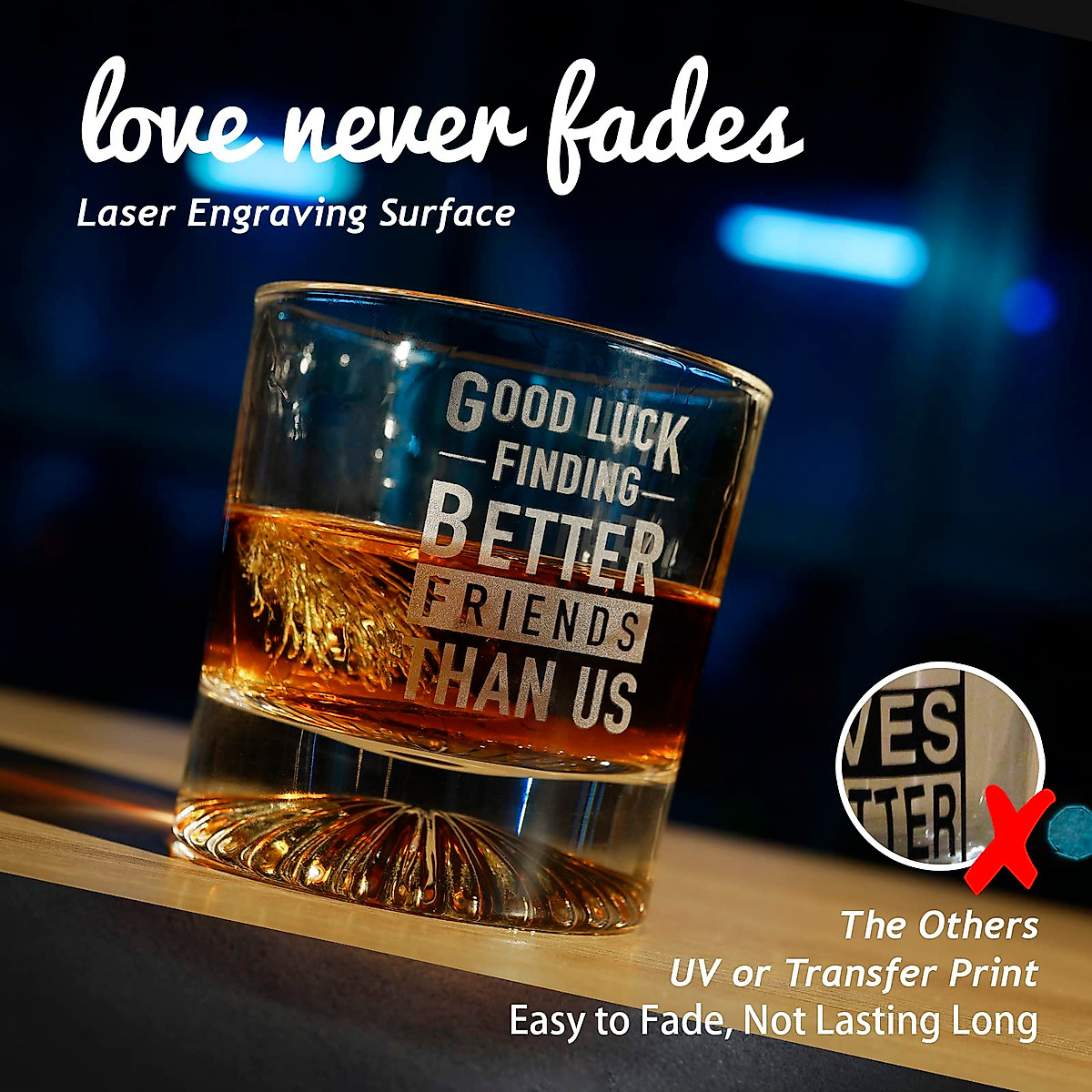 Good Luck Finding Better Friends Than Us - Whiskey Rocks Glass - Funny Farewell Gift For Best Friend Moving Away 10.5 Oz Whiskey Glasses