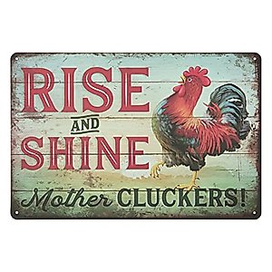 ERLOOD Farm Fresh EGGS Chicken Metal Decor Rustic Antique Decorations For Home Tin signs 8 * 12 (RISE SHINE)