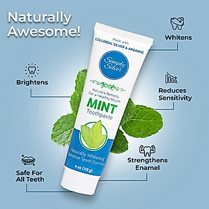 Simply Silver Toothpaste Mint - All Natural Colloidal Silver Toothpaste, Fluoride Free, Sensitive Teeth, Whitening, 4 oz