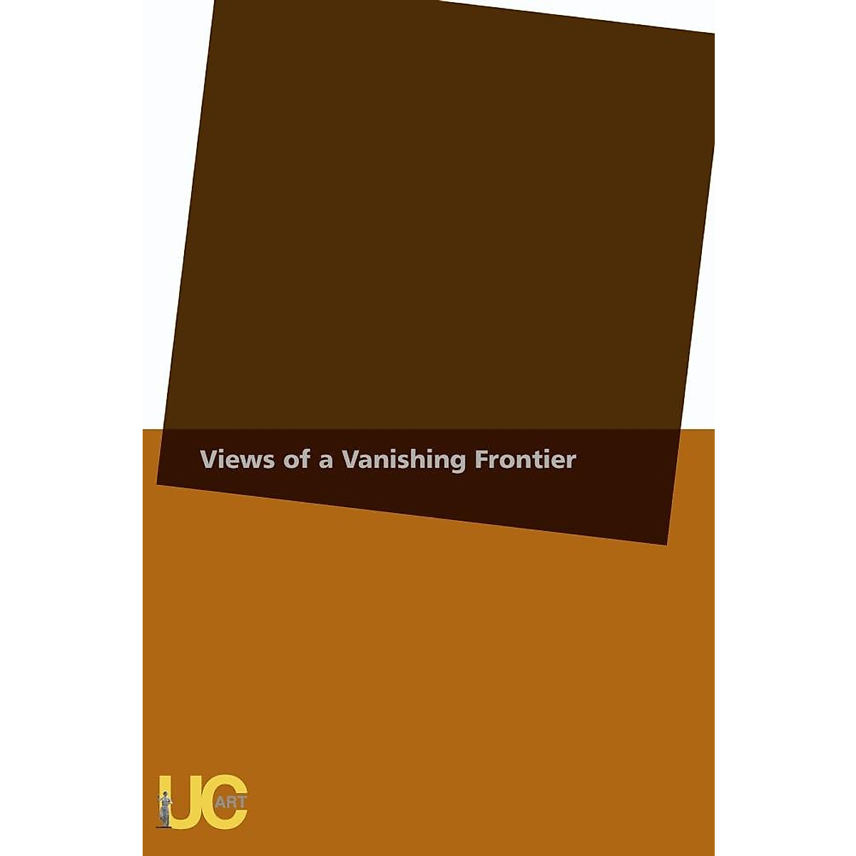 Views of a Vanishing Frontier (Institutional Use)