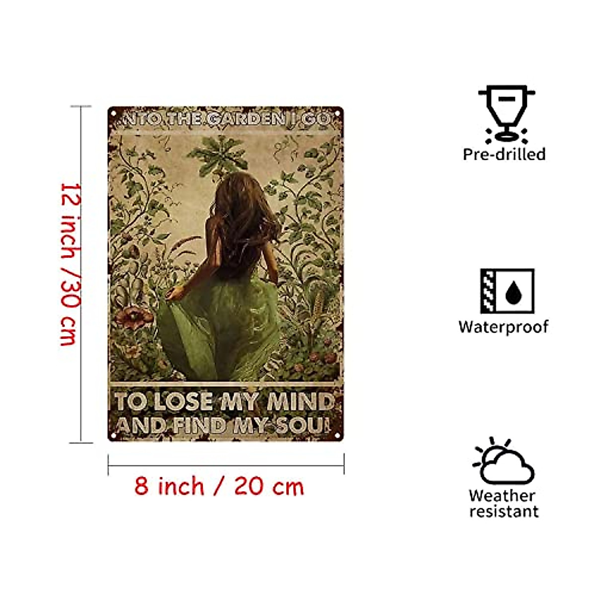 YLUYINOM Tin Sign Painting Into The Garden I Go to Lose My Mind & Find My Soul Poster, Plant Lady Poster, Gardening Lover Gift Poster, Girl Gardening, Plant Lover 8X12 inch-Tin Painting, Black