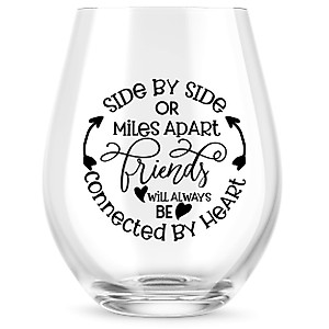 Vivid Ventures Best Friend Wine Glass With Friendship Saying Side By Side Or Miles Apart Best Friend For Women, Sister, Mom, Grandma, Nana, Her