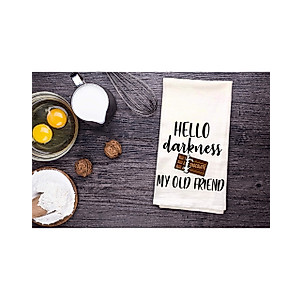 Hello Darkness My Old Friend - Dish Towel Kitchen Tea Towel Funny Saying Humorous Flour Sack Towels Great Housewarming Gift 28 inch by 28 inch, 100% Cotton, Multi-Purpose Towel