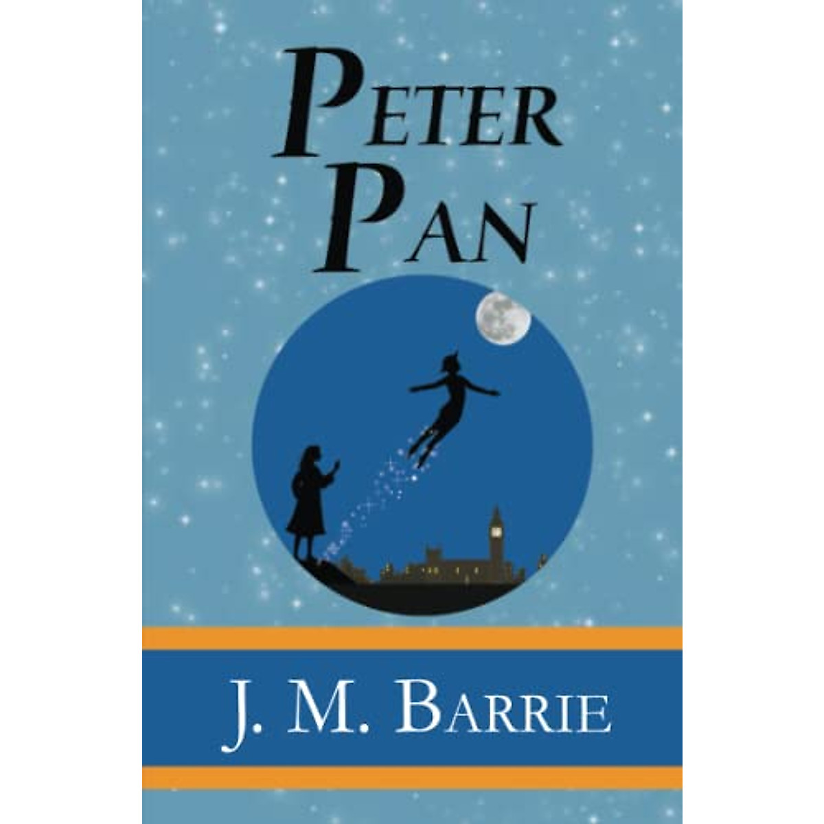 Peter Pan - the Original 1911 Classic (Illustrated) (Reader's Library Classics)