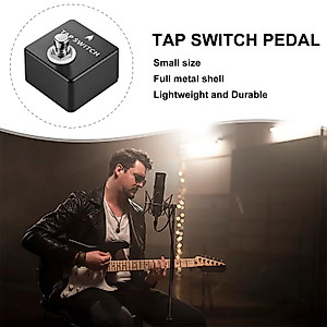 Guitar Footswitch Pedal TAP SWITCH PEDAL, Single Momentary Footswitch, for time-based effects Pedal and Muti-effects Pedal