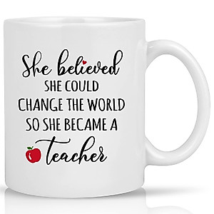 Cabtnca Teacher Appreciation Gifts for Women, She Believed She Could Change The World So She Became A Teacher Mug, Teacher Gifts for Women, Mothers Day Christmas Birthday Gifts for Teacher, 11Oz