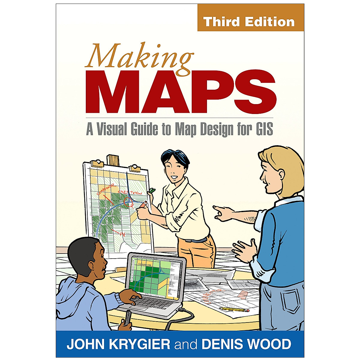 Making Maps: A Visual Guide to Map Design for GIS