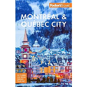 Fodor's Montréal & Québec City (Full-color Travel Guide)