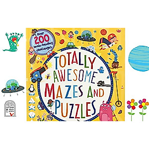Totally Awesome Mazes and Puzzles: Over 200 Brain-bending Challenges