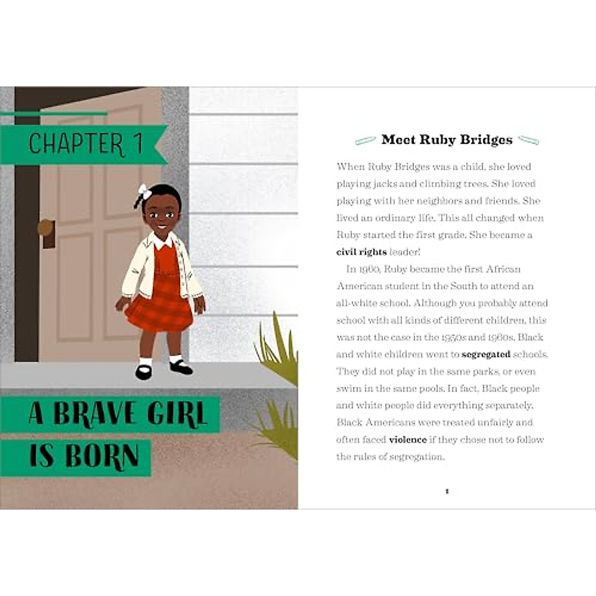 The Story of Ruby Bridges: An Inspiring Biography for Young Readers (The Story of Biographies)
