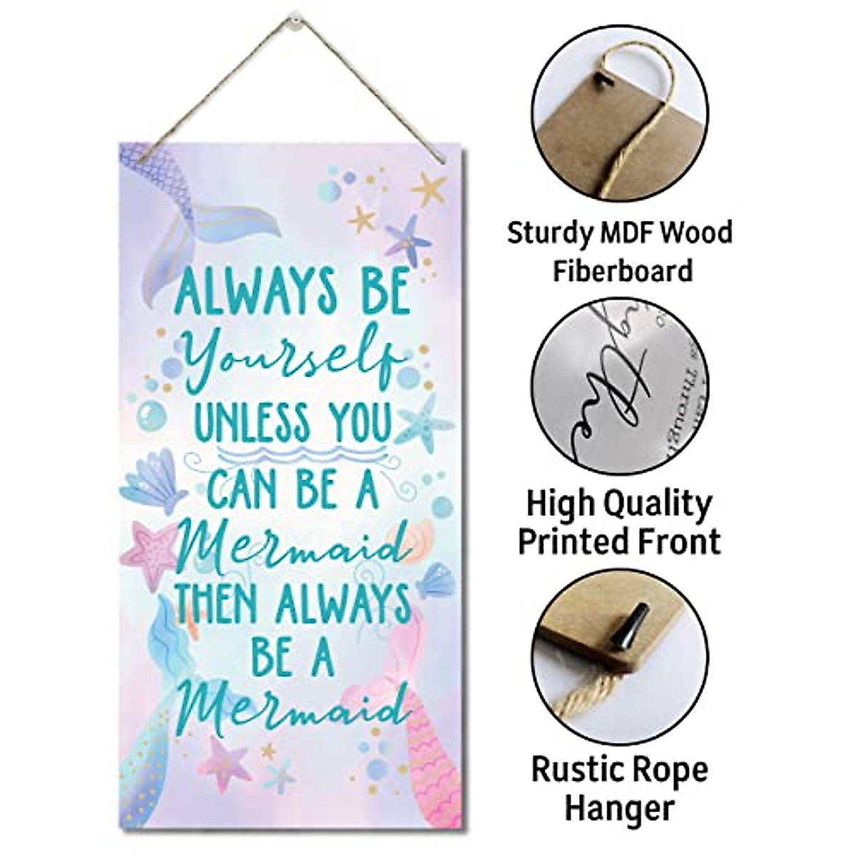 Always Be Yourself Unless You Can Be A Mermaid Then Always Be A Mermaid Wall Decor Sign, Printed Wood Plaque Sign, Mermaid Decor, Hanging Wood Sign Home Decor, Home Decor Wall Art Sign 12" x 6"