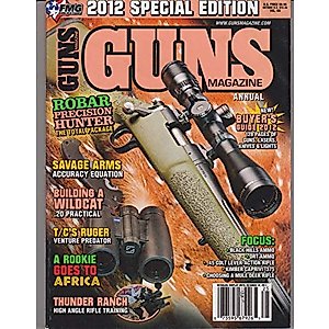 GUNS Magazine Annual 2012, BUYER'S GUIDE 128 Pages of Guns,Laser,Knives & Lights