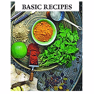 Recipes from an Indian Kitchen Cookbook: Authentic Recipes from Across the Kitchens of India with over 100 Indian Recipes