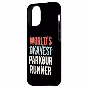 iPhone 13 Worlds okayest Parkour Runner Free Running Backflip Case