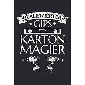 Trockenbauer Gips Karton Magier Lustiger Handwerker Monteur Spruch: NOTIZBUCH - Lustige Handwerker Baustellen, Vintage Retro Geschenkidee - A5 (6x9) - ... Geburtstag, Gedanken, Idee (German Edition)