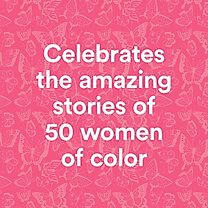 Revolutionary Women: 50 Women of Color Who Reinvented the Rules