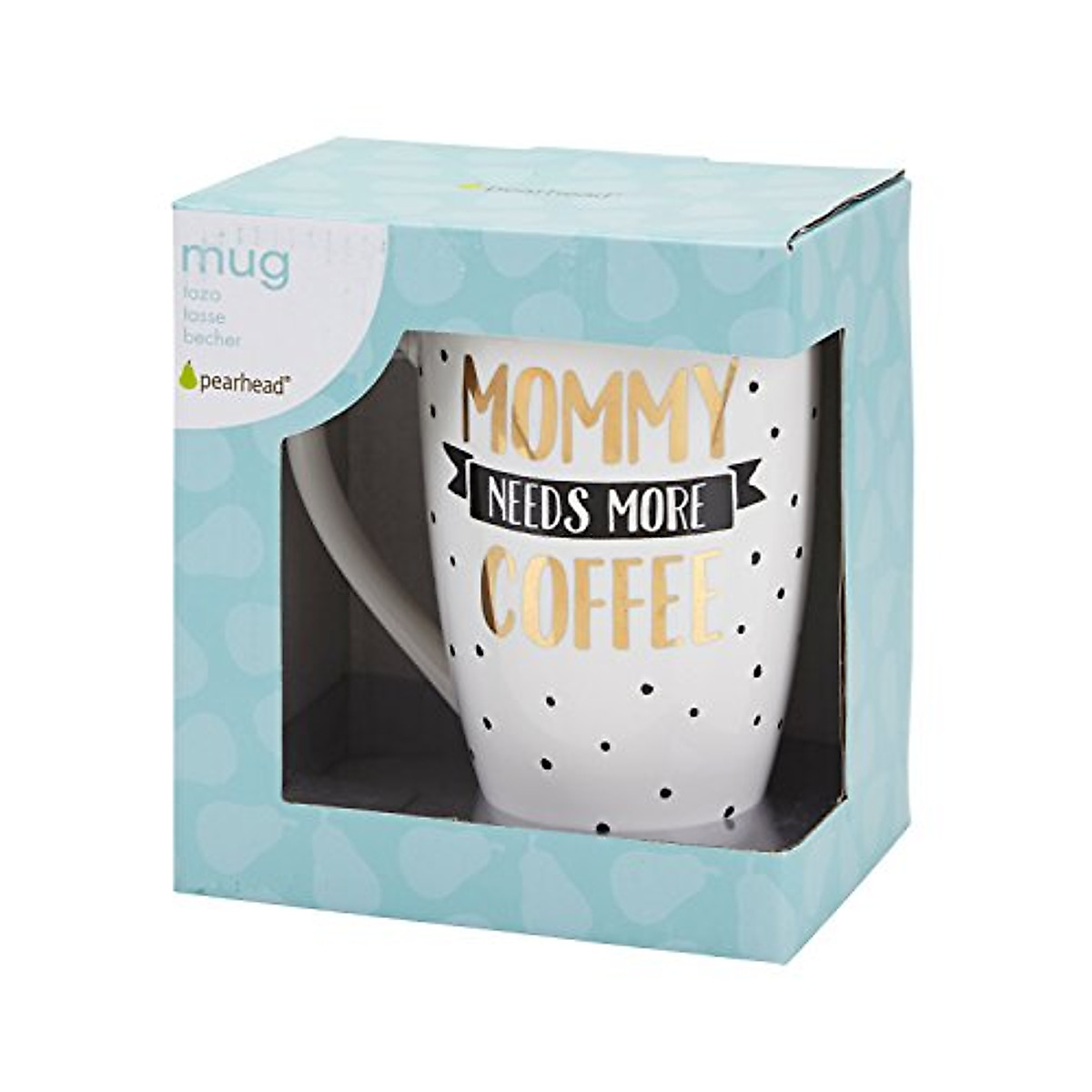 Pearhead Parent Coffee Mug, Mommy Needs More Coffee Whimsical Mug, Mother’s Day Accessory for New Moms and Expecting Mothers, Polka Dot, 22oz