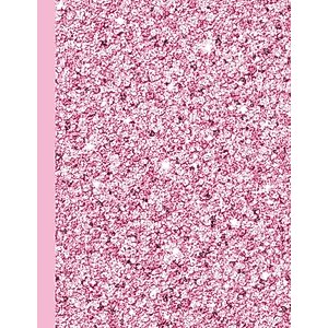 Pink Glitter Composition Notebook: 8.5 X 11 College Ruled Paper Lined Journal, Light Pink Glitter Texture Cover - A Pink Themed Gift For Your Friends