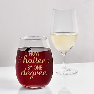 Graduation Gift - Now Hotter by One Degree Stemless Wine Glass 15Oz, Graduation Wine Glass for Him, Her, College Graduates, High School Graduates