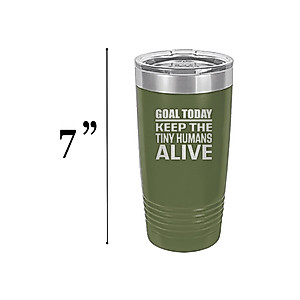 Rogue River Tactical Funny Mom Goal Today Keep The Tiny Humans Alive 20 Oz. Travel Tumbler Mug Cup w/Lid Vacuum Insulated Hot or Cold Mother's Day Gift (Green)