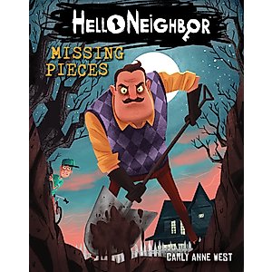 Missing Pieces: An AFK Book (Hello Neighbor #1) (1)