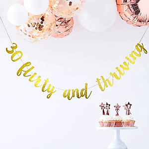 Starsgarden 30 Flirty & Thriving Banner, 30th Birthday Bunting Sign, Dirty Thirty Party Decorations, Dirty 30 Party Sign(Gold)