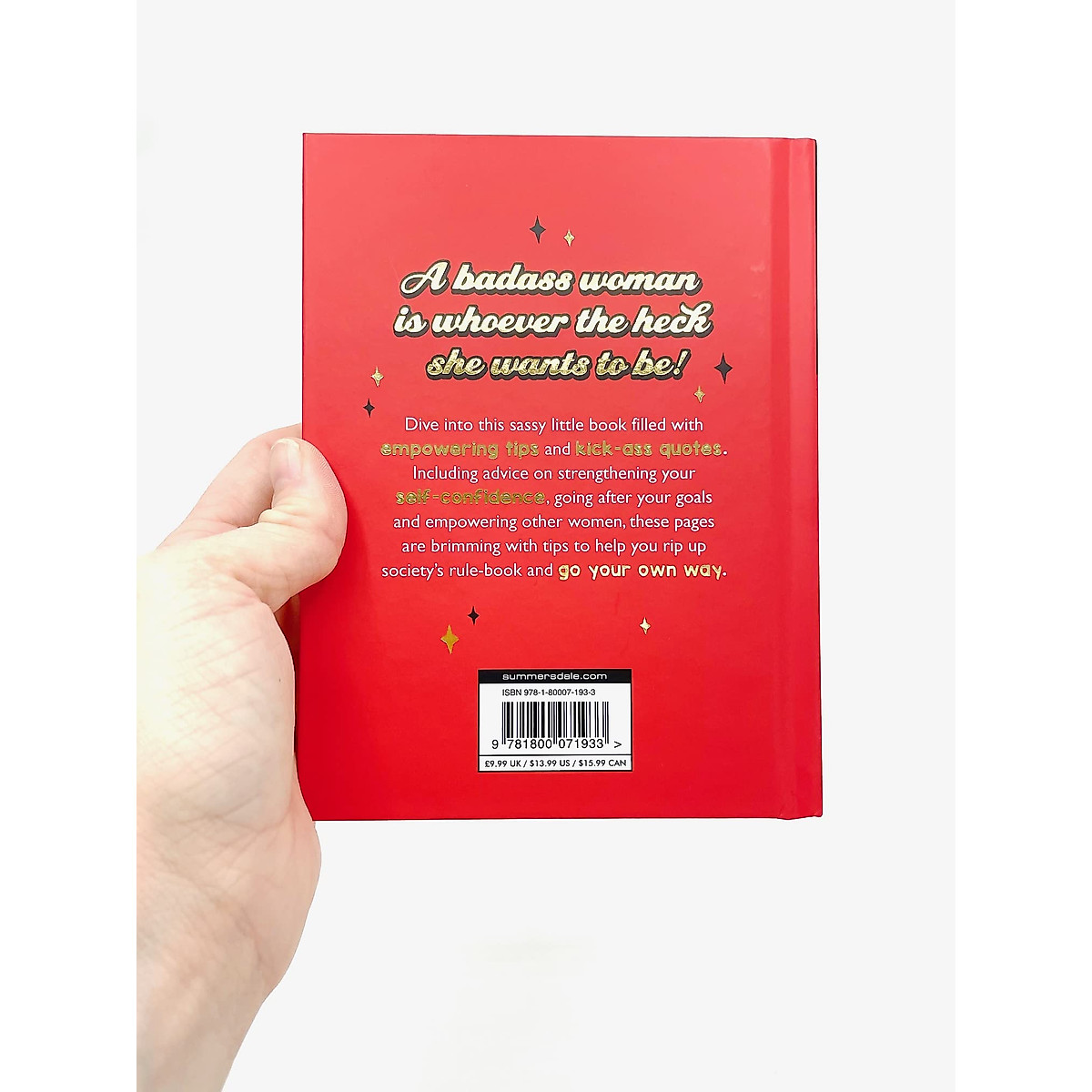 The Book for Badass Women: Because the Patriarchy Won’t Smash Itself