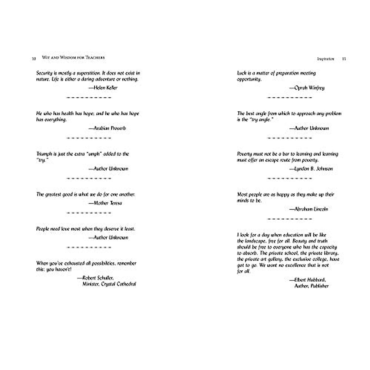 Wit and Wisdom for Teachers: 930 Quotes to Motivate and Inspire