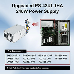 Upgraded PS-4241-1HA 240W Power Supply Compatible with for HP ProDesk 400 600 800 G1 G2 SFF, 702307-001,702307-002, 751884-001, 751886-001 Power Supply