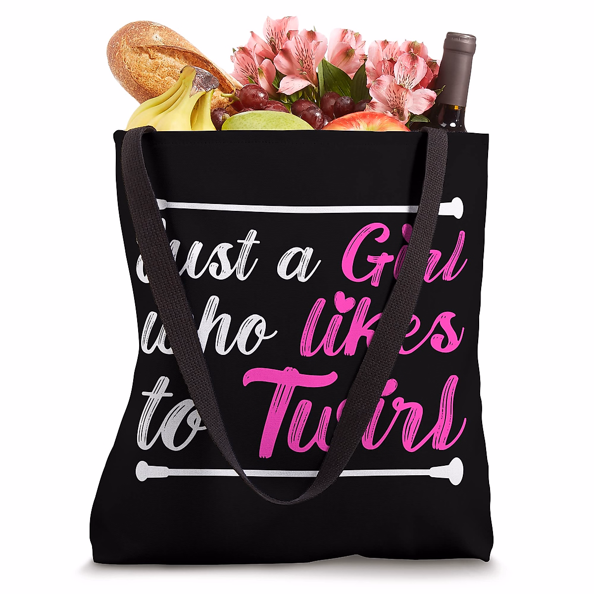 Just a Girl who likes to Twirl. Twirler Baton Twirling Tote Bag