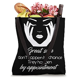 Great Skin Don't Happen By Chance Skincare Quote Esthetician Tote Bag