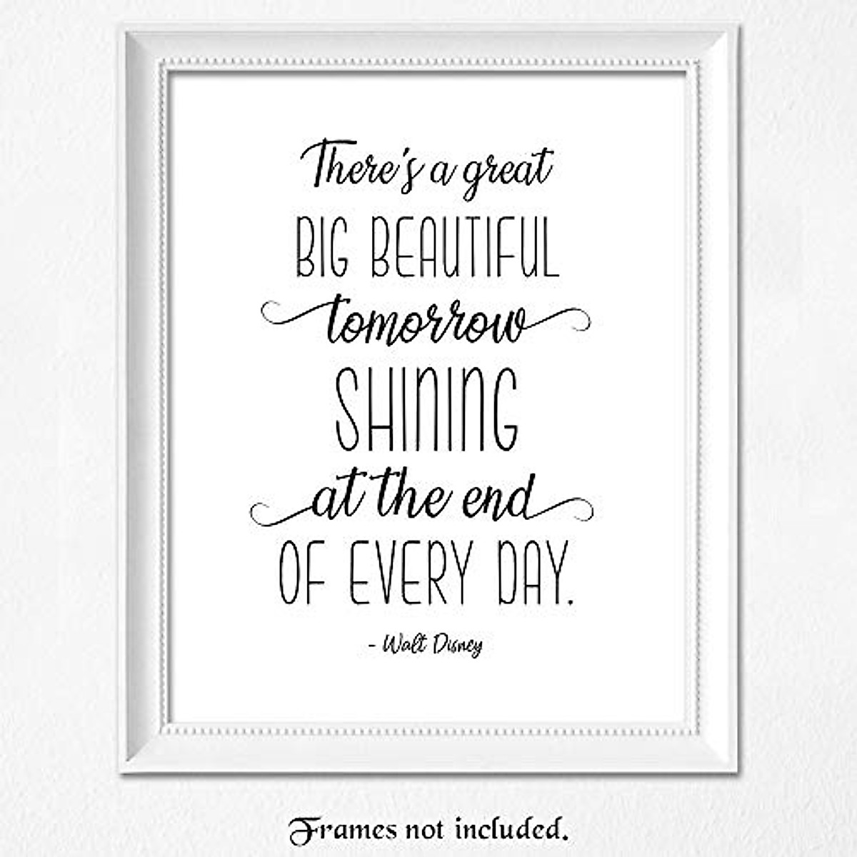 Inspirational Walt Disney Quote Prints, 1 (8x10) Unframed Photos, Wall Art Decor Gifts Under 15 for Home Office Man Cave School College Student Teens Teacher Coach Literary Positive Fans