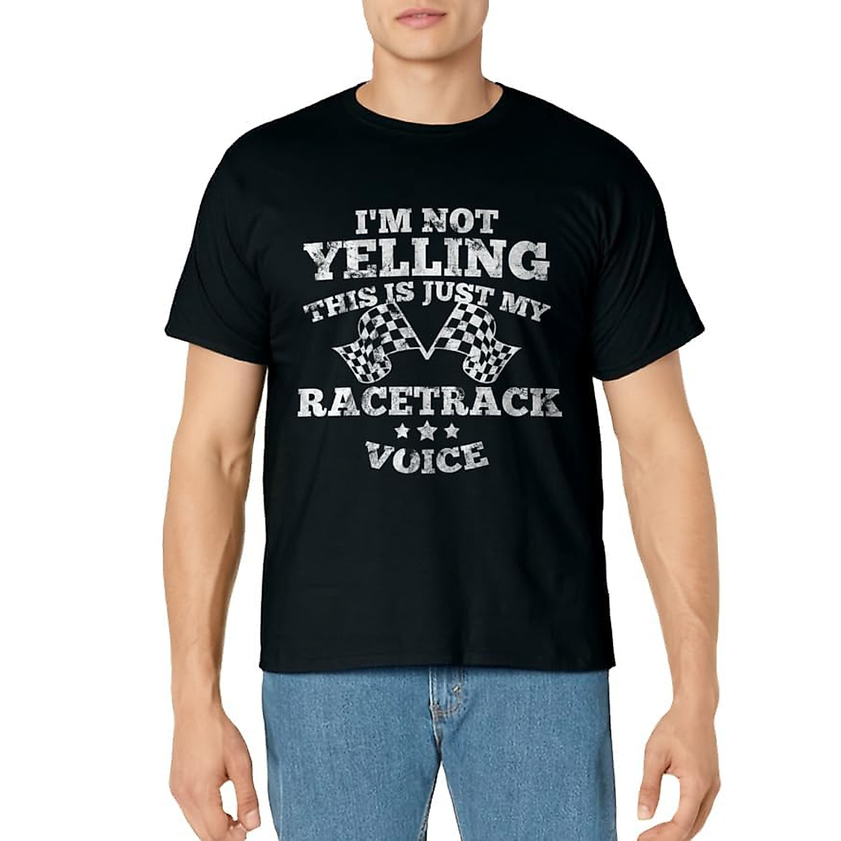 Im Not Yelling Drag Racing Race Car Driver Racer Themed Gift T-Shirt