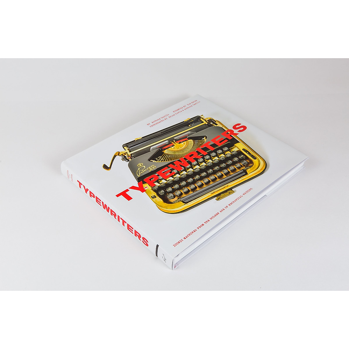 Typewriters: Iconic Machines from the Golden Age of Mechanical Writing (Writers Books, Gifts for Writers, Old-School Typewriters)