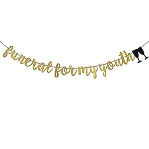 Funeral for My Youth Banner, Gold Glitter Death to My Youth, Here Lies Your Youth Banner for 30th 40th Men Women Lady Birthday Party Decorations