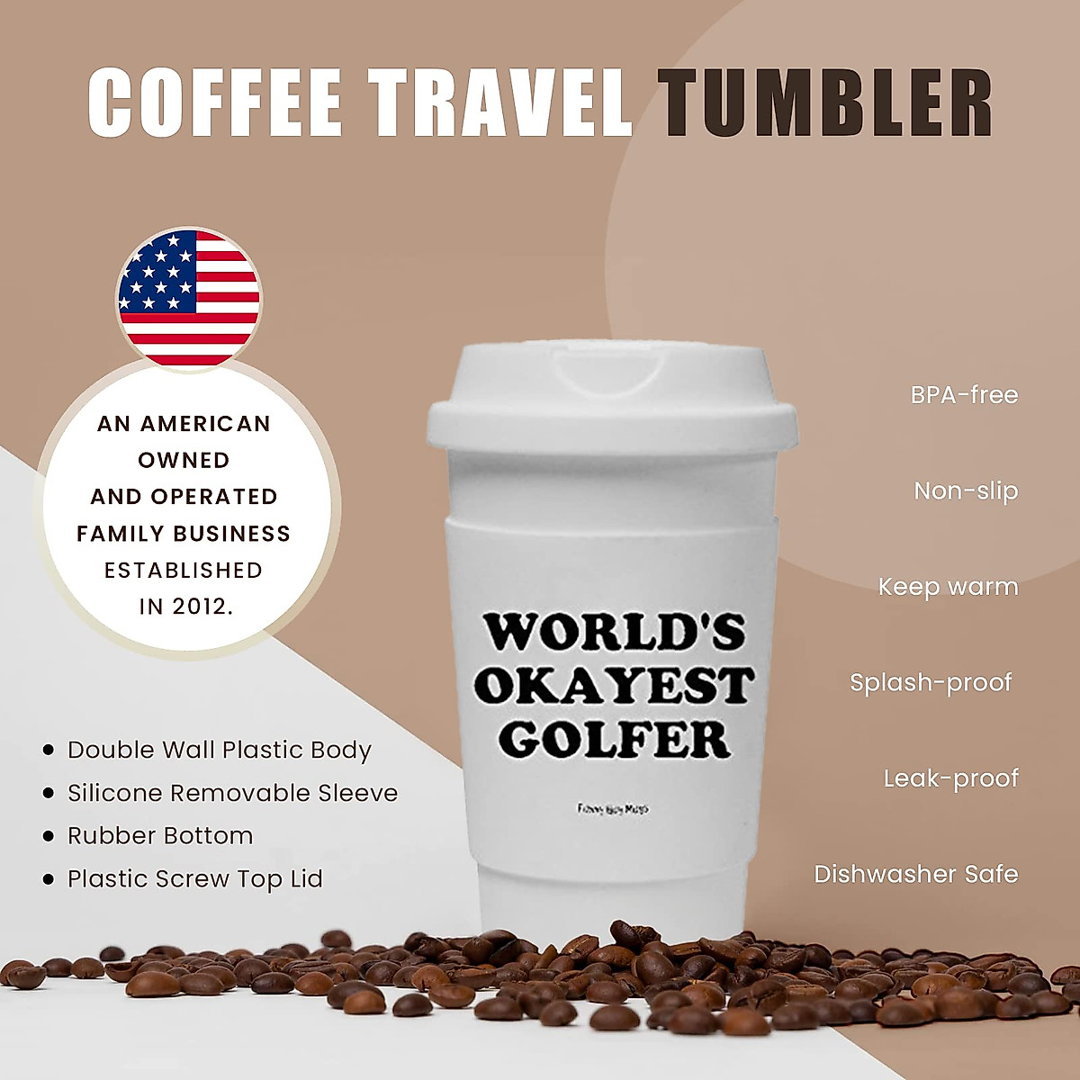 Funny Guy Mugs World's Okayest Golfer Travel Tumbler With Removable Insulated Silicone Sleeve, White, 16-Ounce