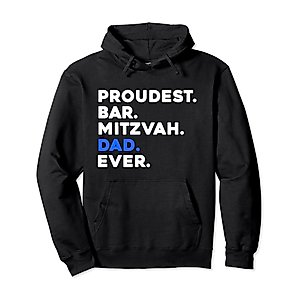 PROUDEST BAR MITZVAH DAD EVER Jewish BOY Celebration Pullover Hoodie