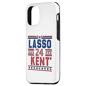 iPhone 13 Pro Lasso Kent' 24 Funny 4th of July USA Flag Meme 2024 Election Case
