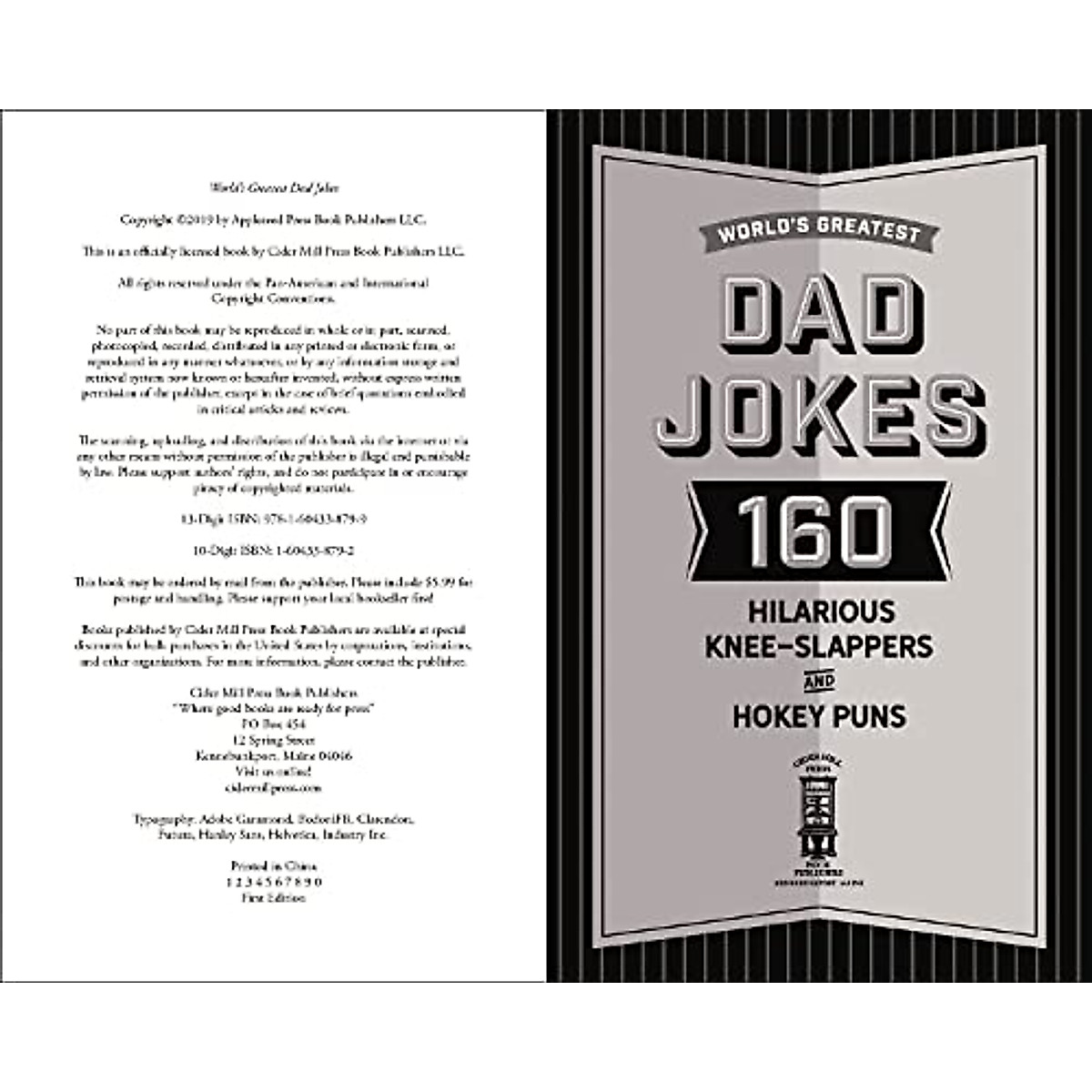 World's Greatest Dad Jokes: 160 Hilarious Knee-Slappers and Puns Dads Love to Tell