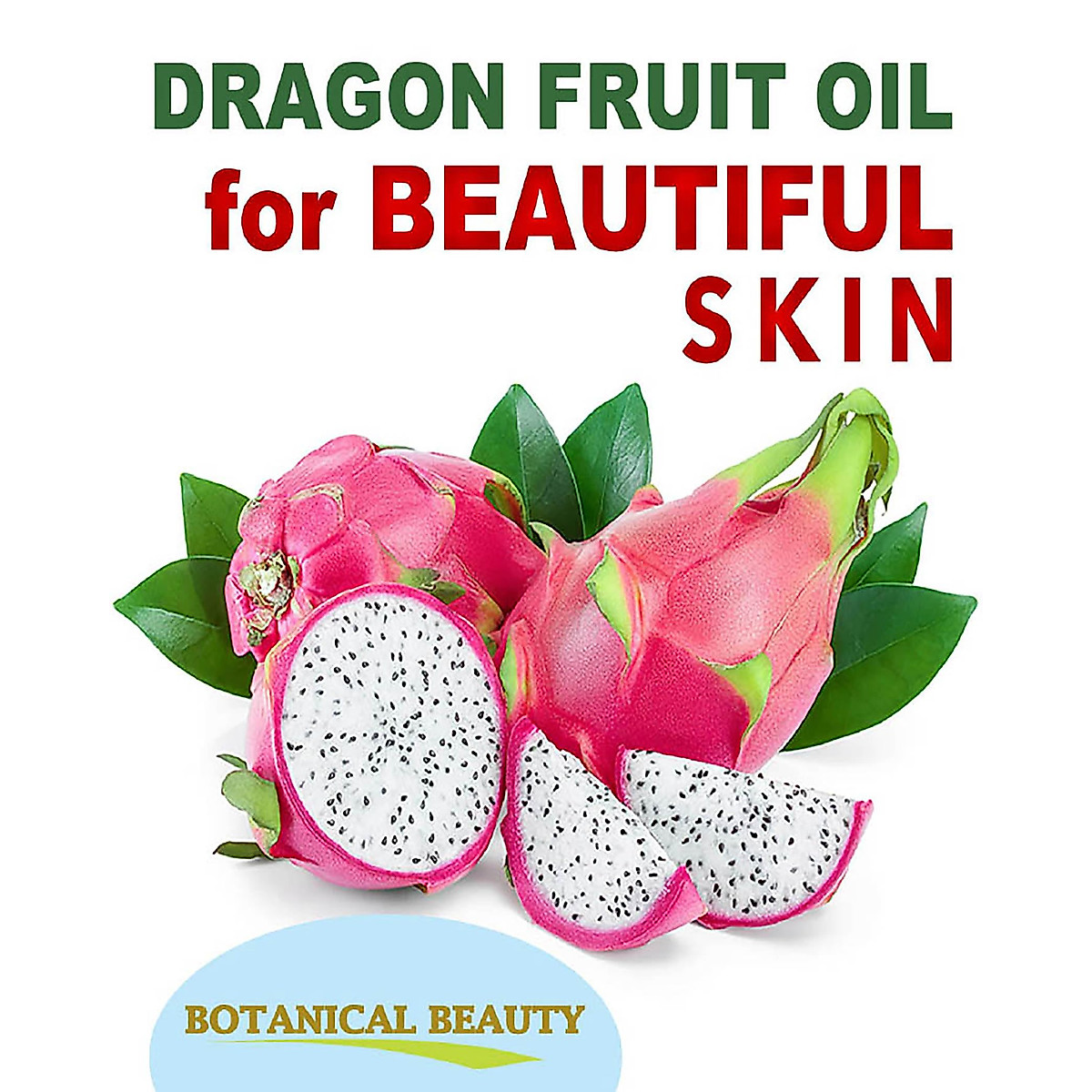 DRAGON FRUIT SEED OIL 100% Pure Natural Virgin Unrefined Cold-Pressed Carrier Oil 0.5 Fl.oz.- 15 ml for FACE, SKIN, DAMAGED HAIR, NAILS by Botanical Beauty