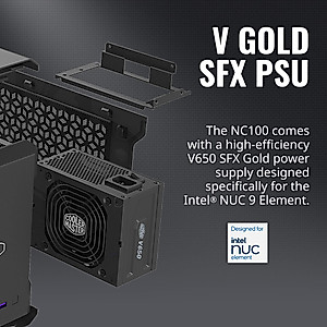 Cooler Master MasterCase NC100 SFF Small Form Factor 7.9 Liter Case with V650 Gold SFX PSU, GPUs 2.5 Slots up to 320mm for Intel(r) NUC 9 Extreme Element, Black