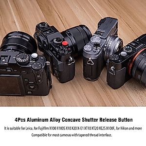 Camera Shutter , 4pcs Aluminum Alloy Concave Shutter Release Buttons Compatible for Leica, for Nikon, for Fujifilm X100 X100S X10 X20 X-E1 XE2S X100F