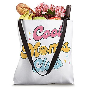 Cool Moms Club Tote Bag