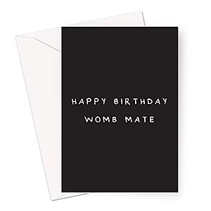 Happy Birthday Womb Mate Greeting Card | Twin Birthday Card for Twin Brother Or Twin Sister, Sibling Birthday Card, Twin Brother Birthday Card, Twin Sister Birthday Card