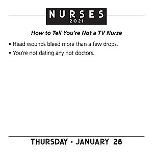 Nurses 2021 Day-to-Day Calendar: Jokes, Quotes, and Anecdotes