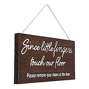 Since Little Fingers Touch Our Floor Please Remove Your Shoes At The Door - Shoes Off Sign - No Shoes Sign - Remove Shoes Sign - Please Remove Your Shoes Sign