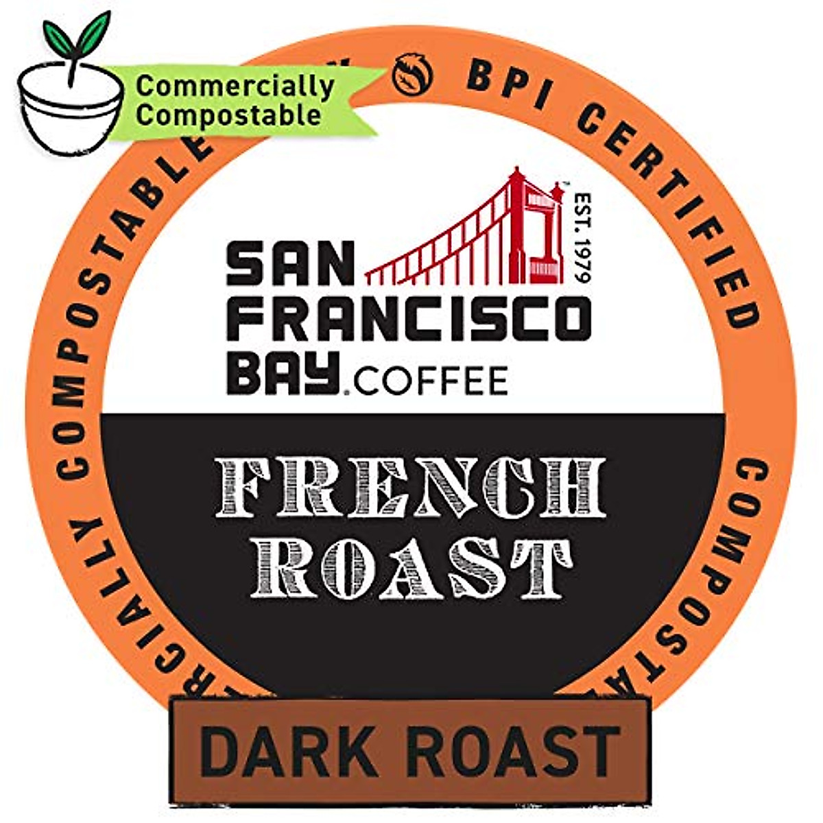 San Francisco Bay Compostable Coffee Pods - French Roast (120 Ct) K Cup Compatible including Keurig 2.0, Dark Roast