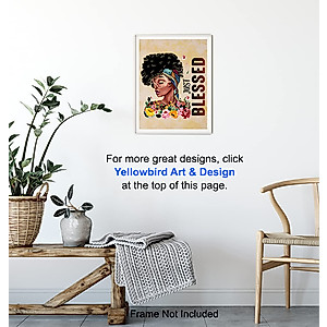 Black Women Woman Wall Art - Blessed Wall Decor - African American Girl Poster Picture Print - Bedroom, Living Room, Home Office, Bathroom - Cute Boho Inspirational Positive Motivational Friend Gifts