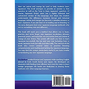 Fluent Japanese from Anime and Manga: How to Learn Japanese Vocabulary, Grammar, and Kanji the Easy and Fun Way (Revised and Updated)