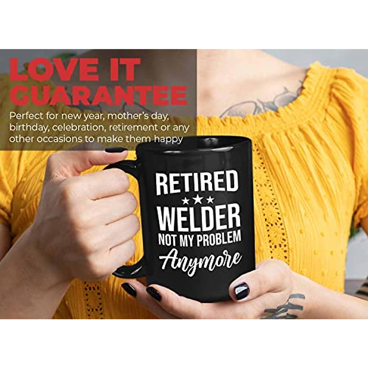 Retired Welder Coffee Mug 15oz Black - Retired welder not my problem - Funny Sarcasm Humor Joke Welding Steel Metal Solder Fuse Unite Electric Retirement